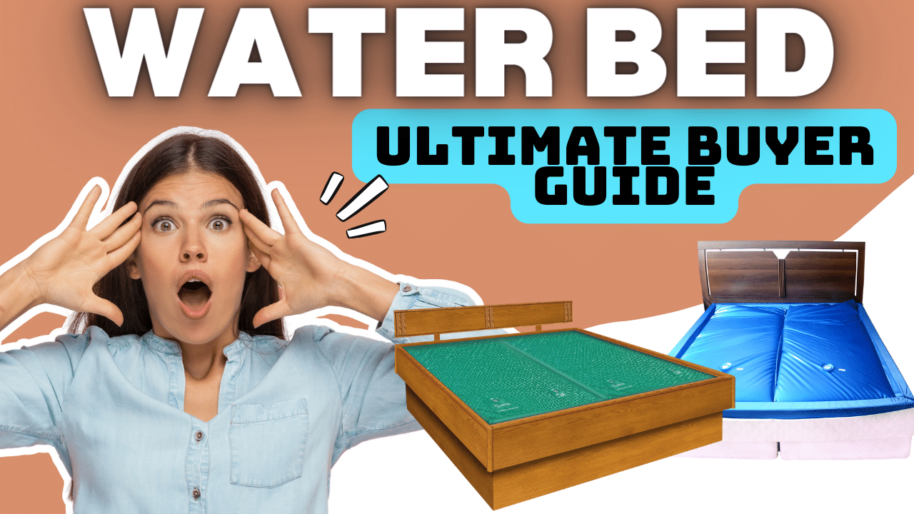 Water Beds 2023 Buyer Guide Styles Features And Where To Buy